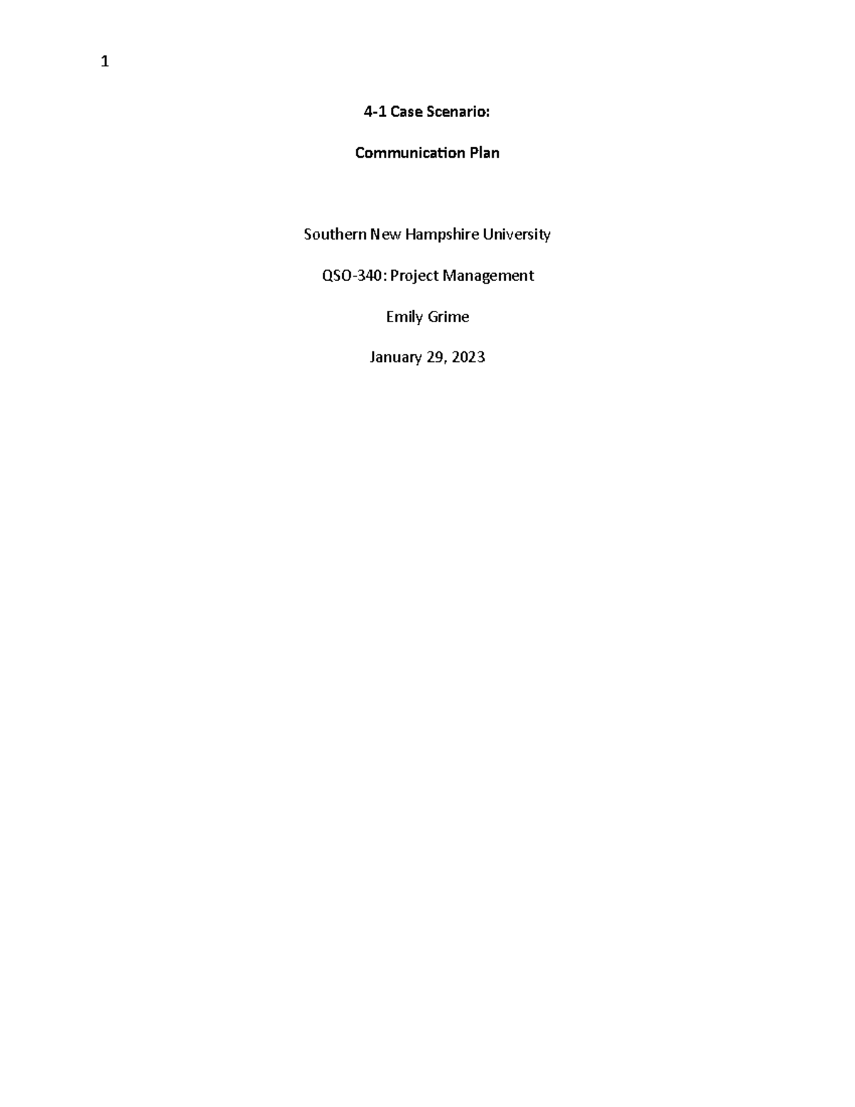 Module 4 Case Scenario - 4-1 Case Scenario: Communication Plan Southern New Hampshire University ...