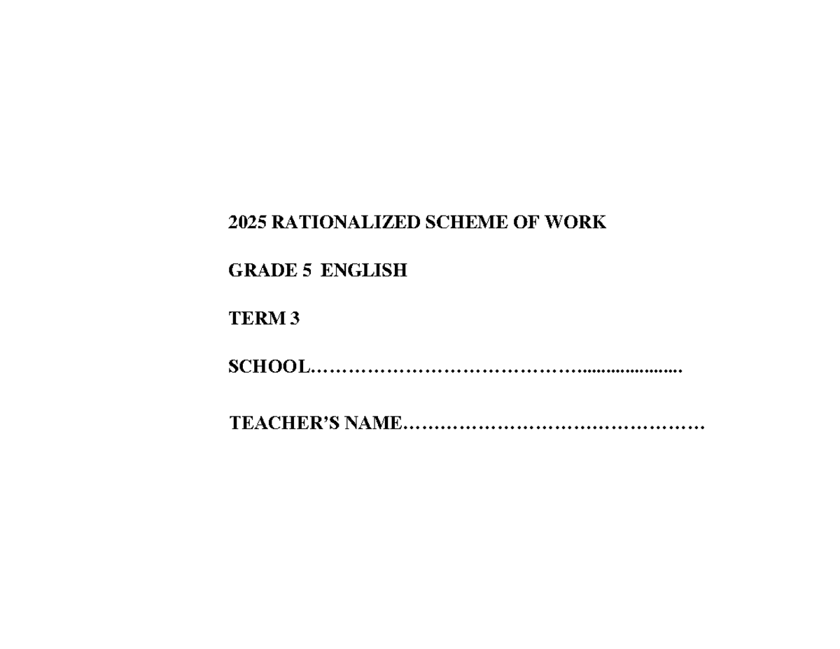 Grade 5 English Term 3 2025 Scheme of Work Overview - Studocu