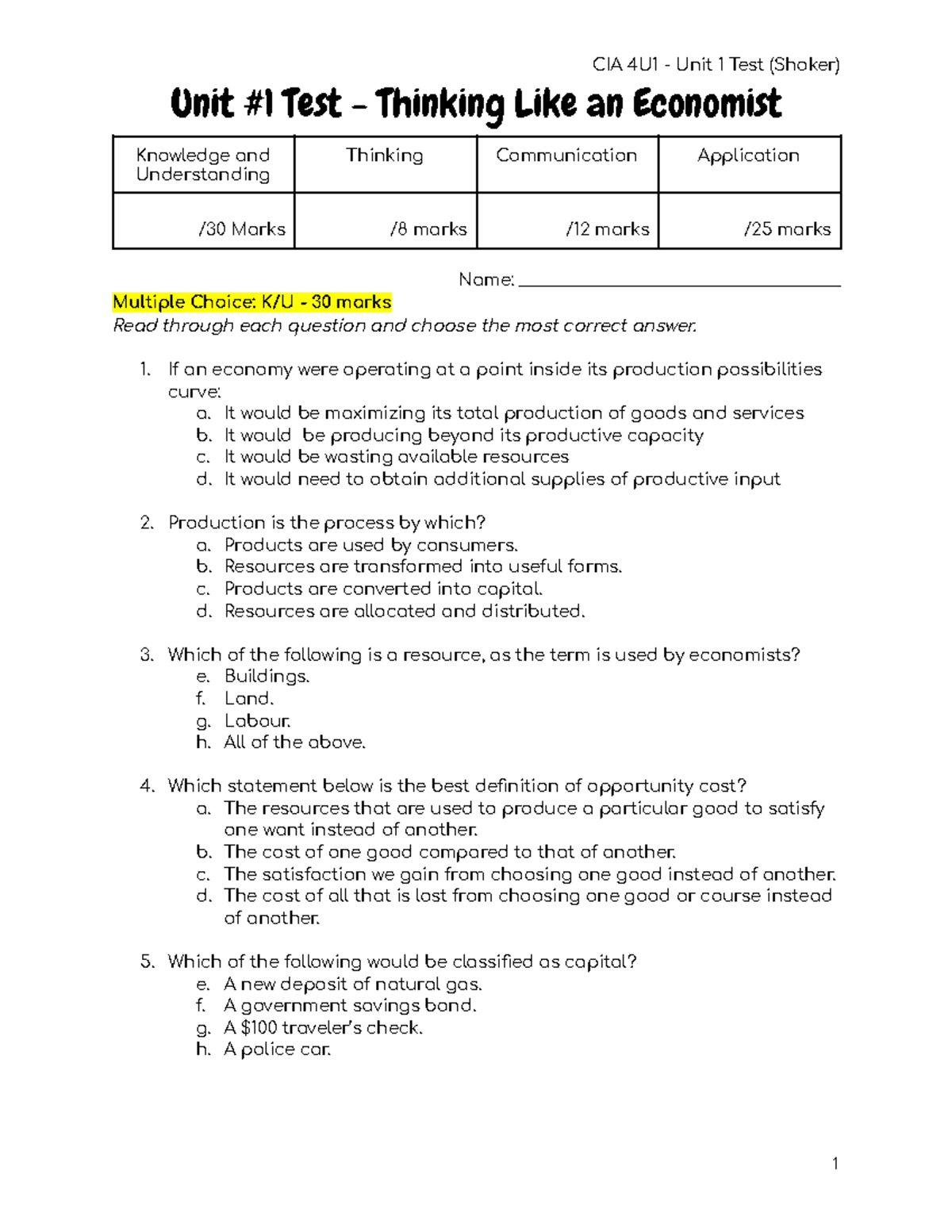 CIA 4U1 Unit 1 Test: Thinking Like an Economist Exam - Studocu