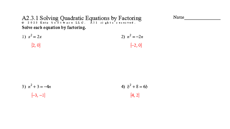 A2.3.1 Algebra 2 Worksheet: Solving Quadratic Equations by Factoring ...
