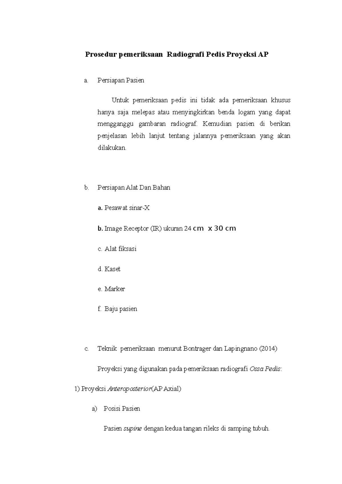 Prosedur pemeriksaan Radiografi Pedis Proyeksi AP - Persiapan Pasien ...