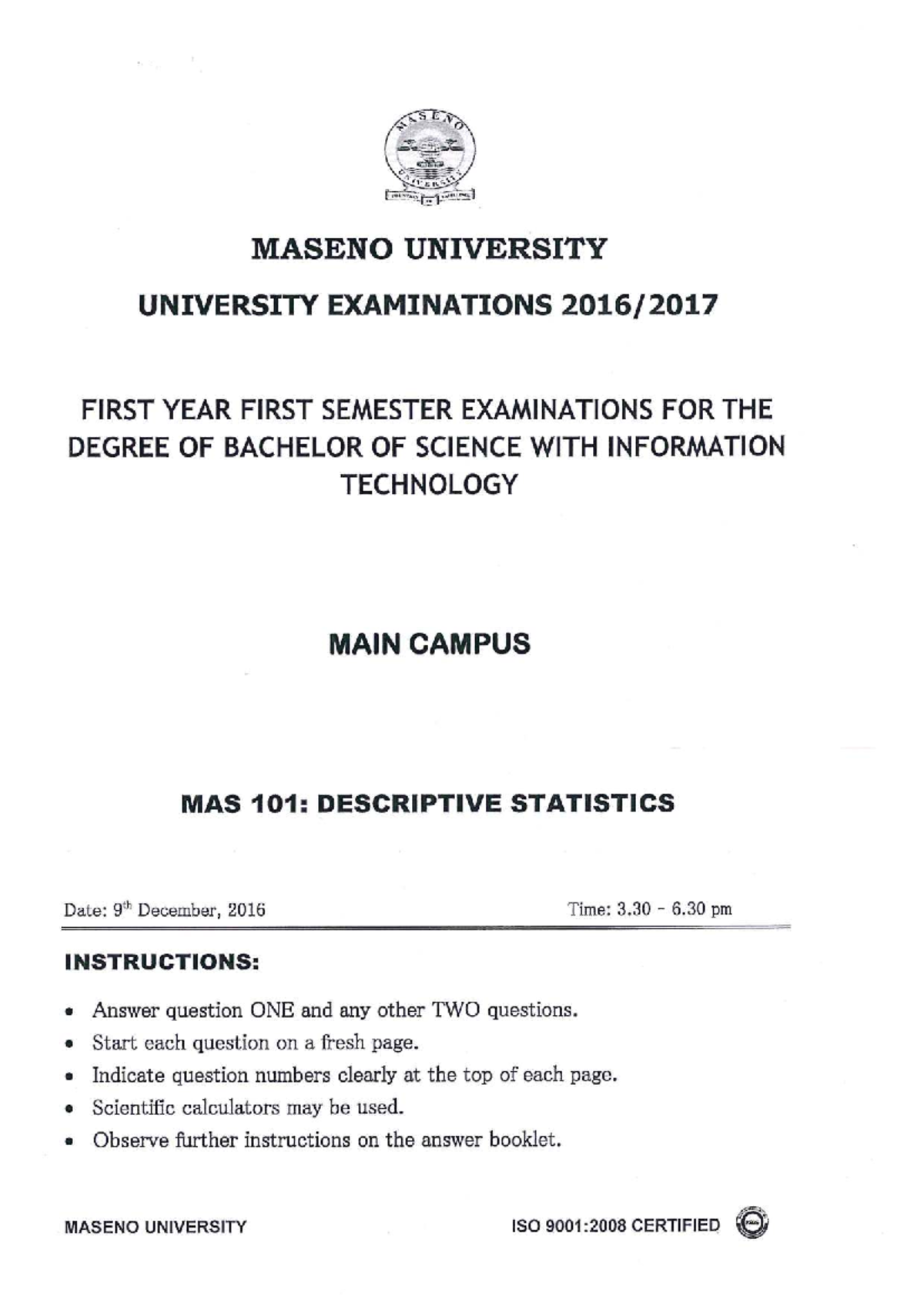 MAS 101: Descriptive Statistics & MAS 103: Probability Theory Exam ...
