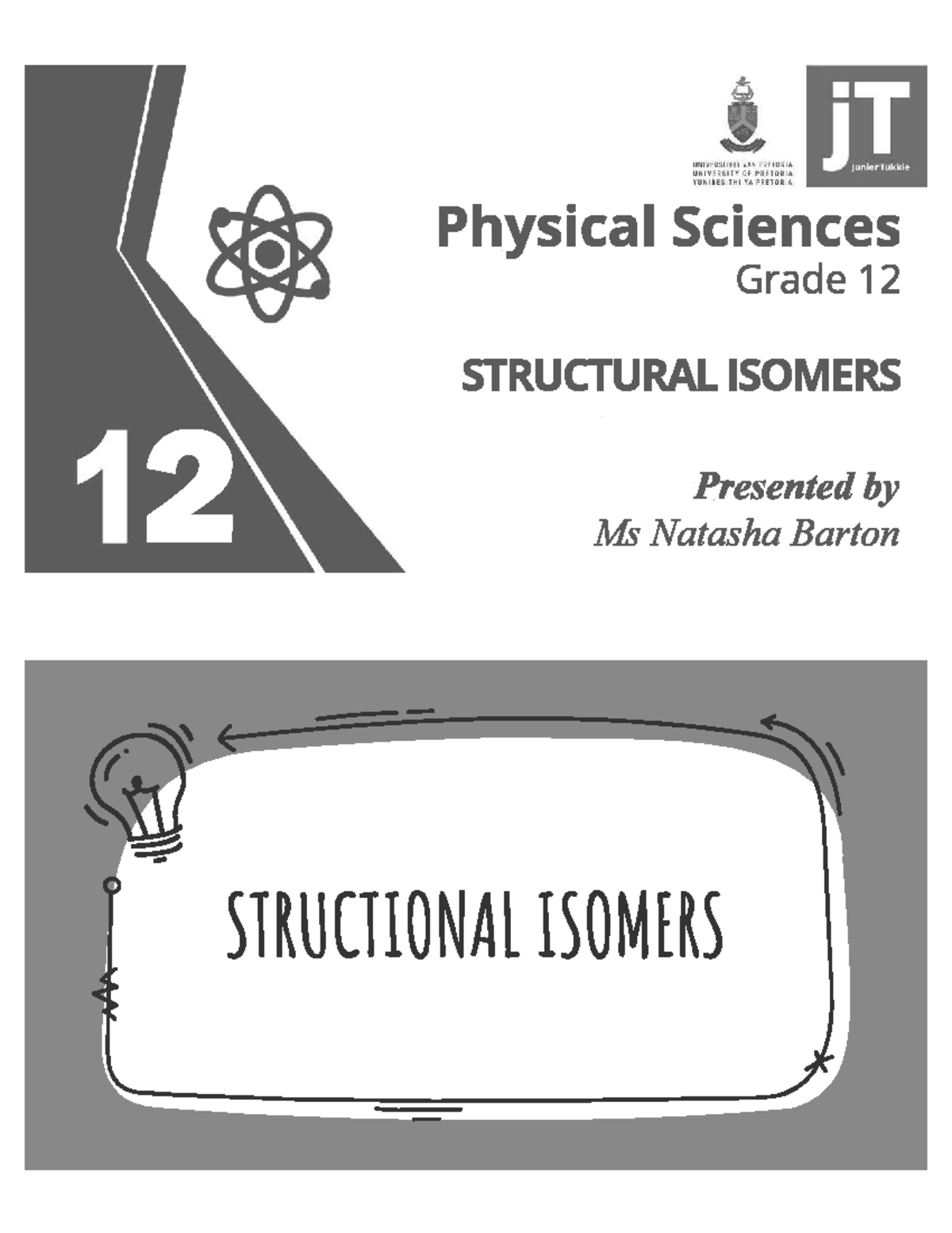 Physical Sciences Grade 12: Structural Isomers Homework (jT) - Studocu