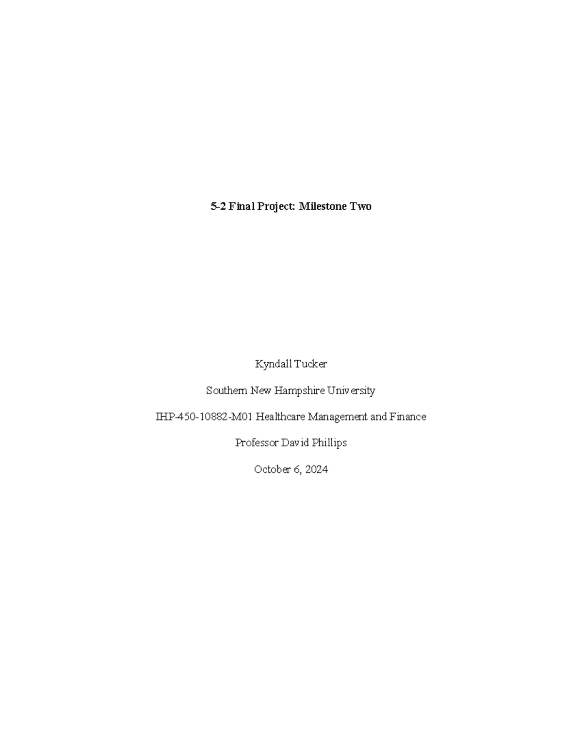 IHP-450 Final Project Milestone Two Proposal: Departmental Budget ...