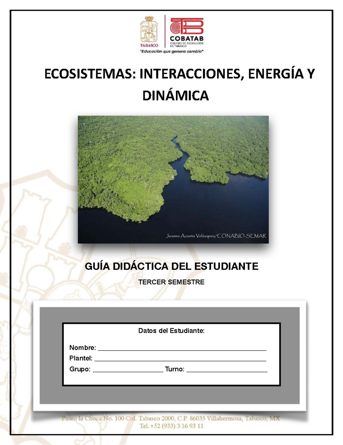 Guía Didáctica del Estudiante: Ecosistemas, Interacciones y Energía ...