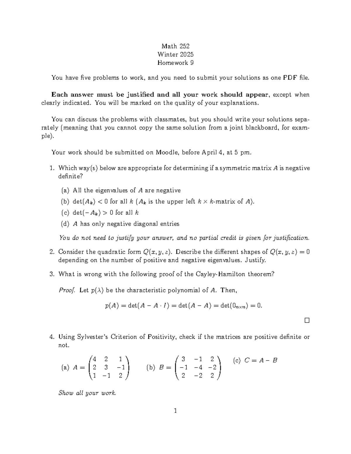 Math 252 Winter 2025 Homework 9: Matrix Properties & Quadratic Forms ...