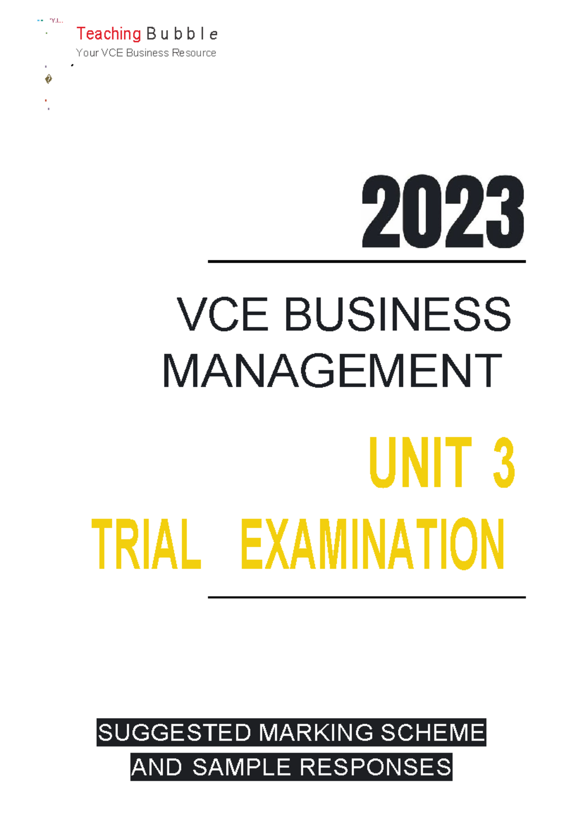 Unit 3 Trial Exam - Suggested Answers for VCE Business Management - Studocu