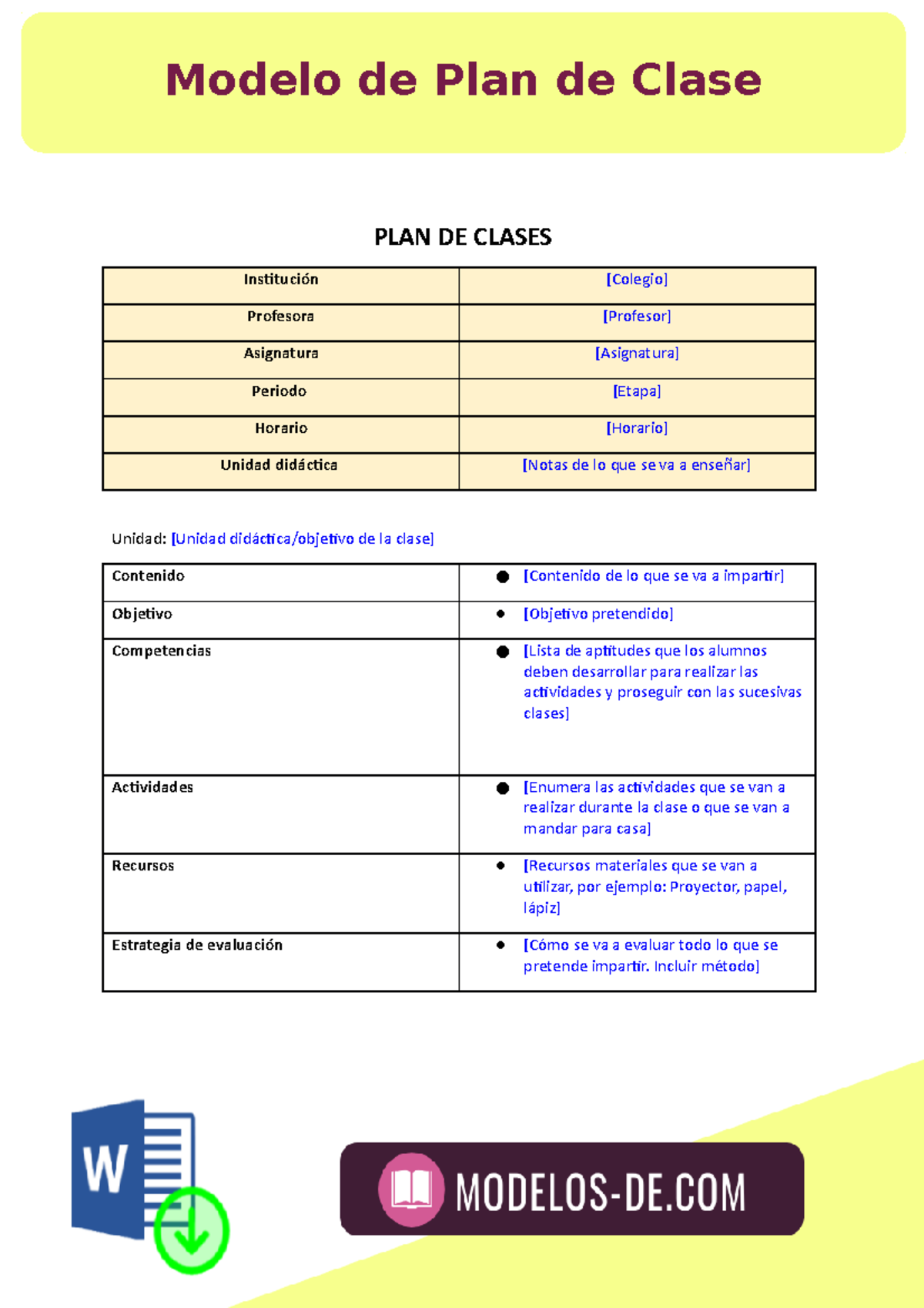 Modelo de plan de clases - PLAN DE CLASES Institución [Colegio] Profesora [Profesor] Asignatura ...