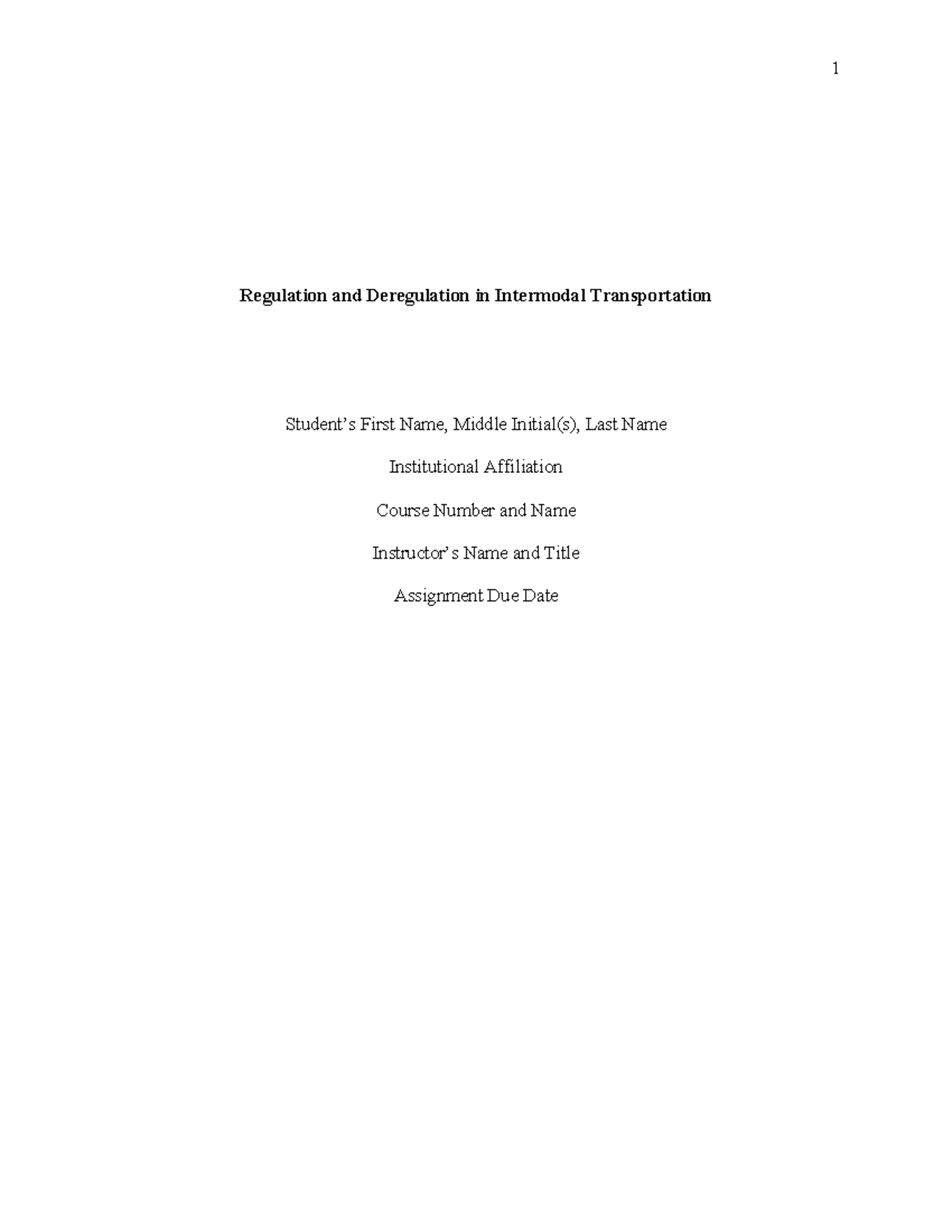 Regulation and Deregulation in Intermodal Transportation: A Study (INT ...