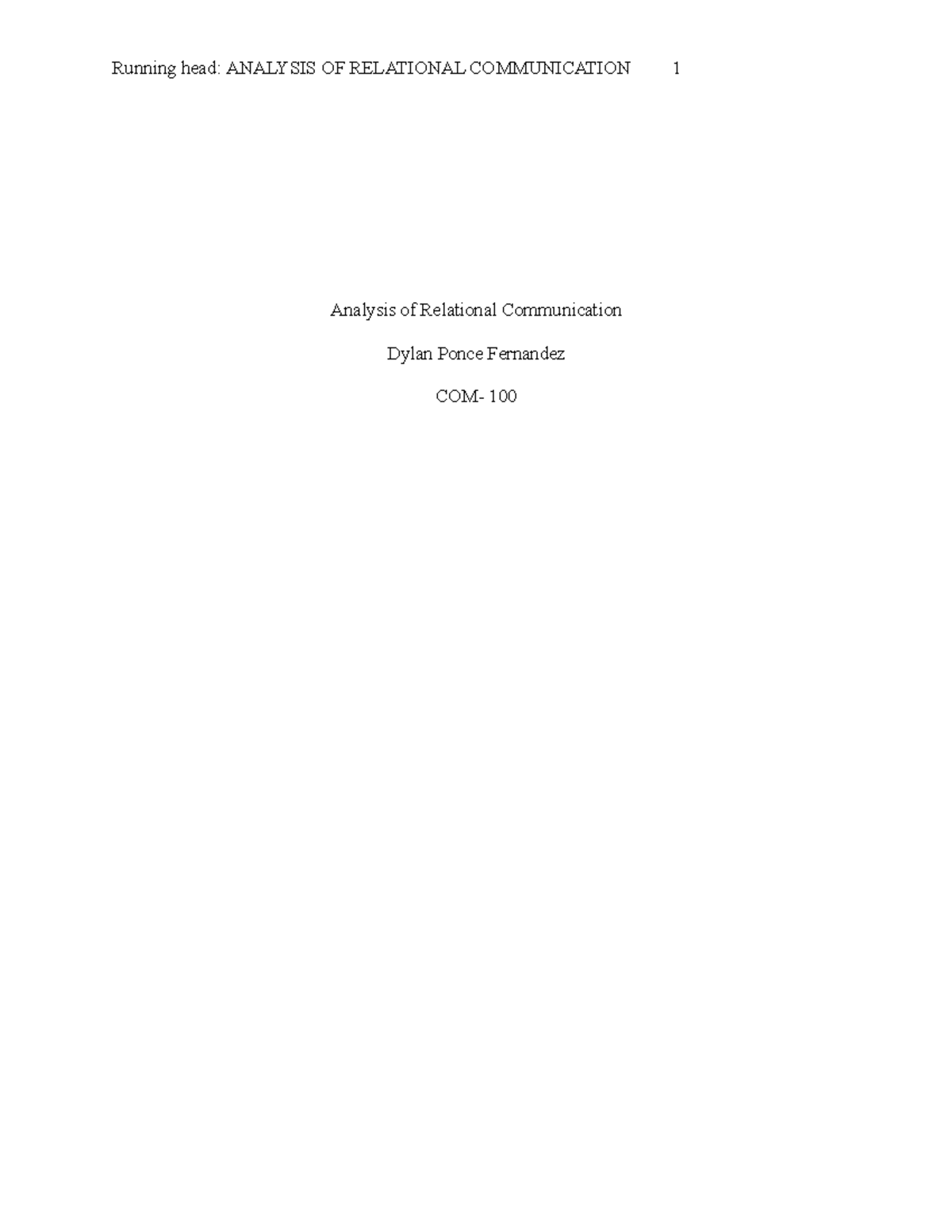 Analysis of Relational Communication COM- 100 - Running head: ANALYSIS OF RELATIONAL ...