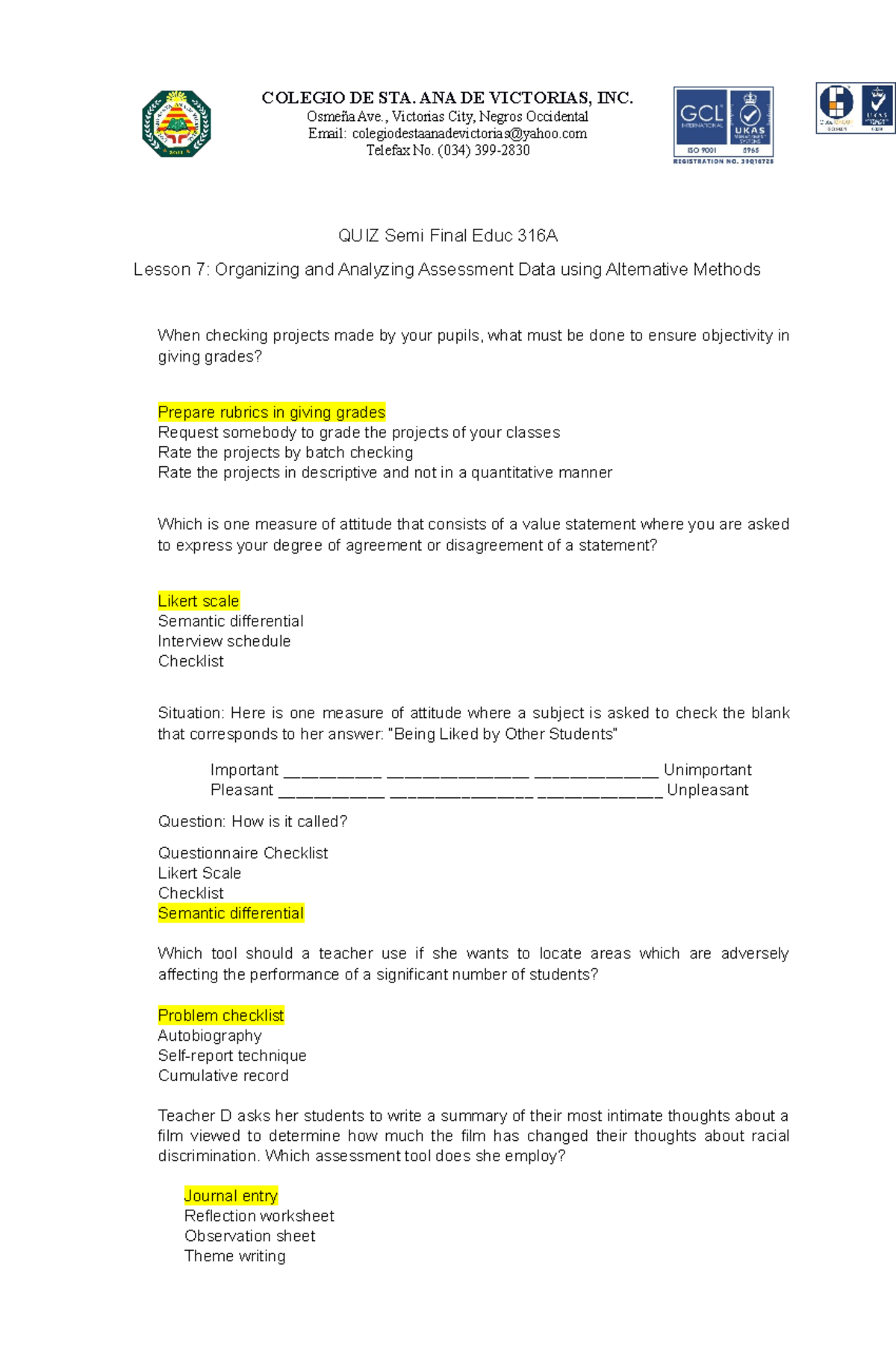 Quiz Lesson 7 Educ 316A - quiz - COLEGIO DE STA. ANA DE VICTORIAS, INC ...