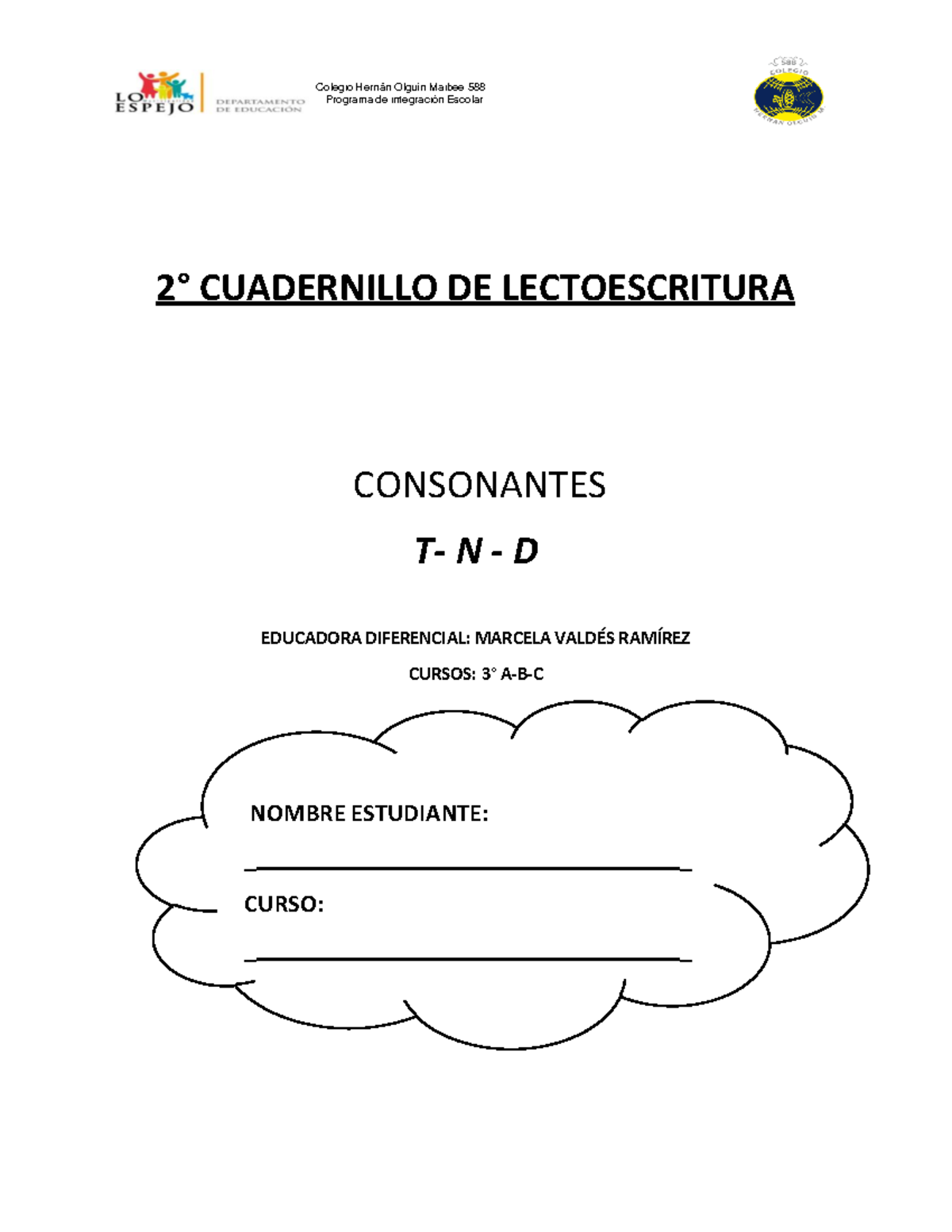2° Cuadernillo de Lectoescritura Consonantes T, N y D - 2021 - Studocu