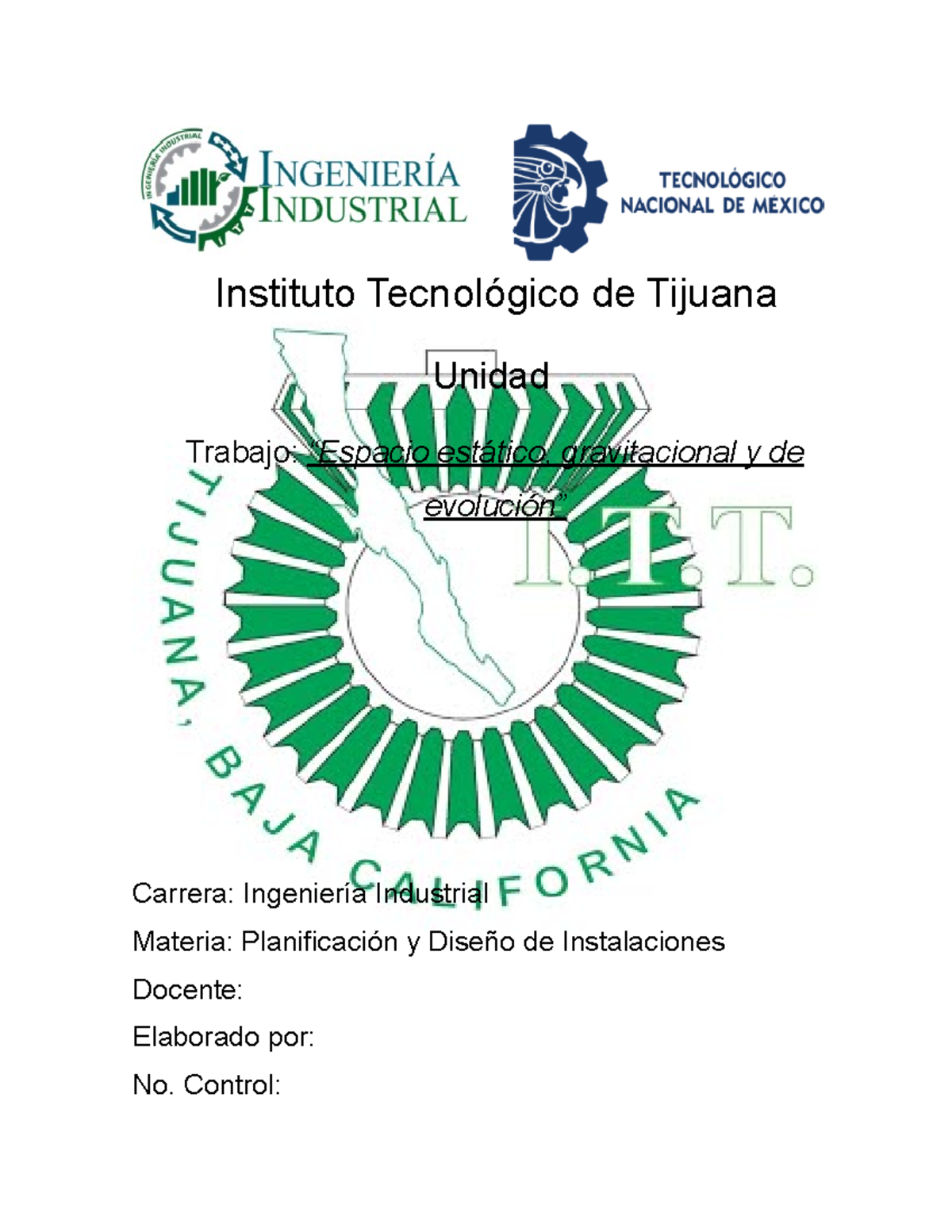 Espacio Estático Gravitacional Y De Evolución De Planeación Y Diseño