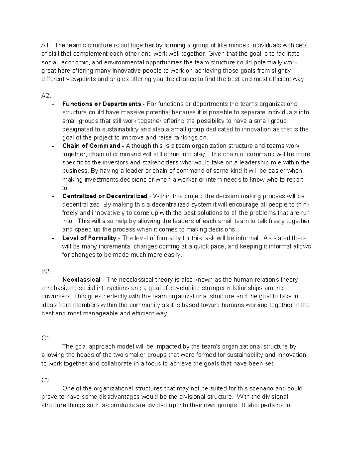 Task 1 Resubmission - A1. The team's structure is put together by ...