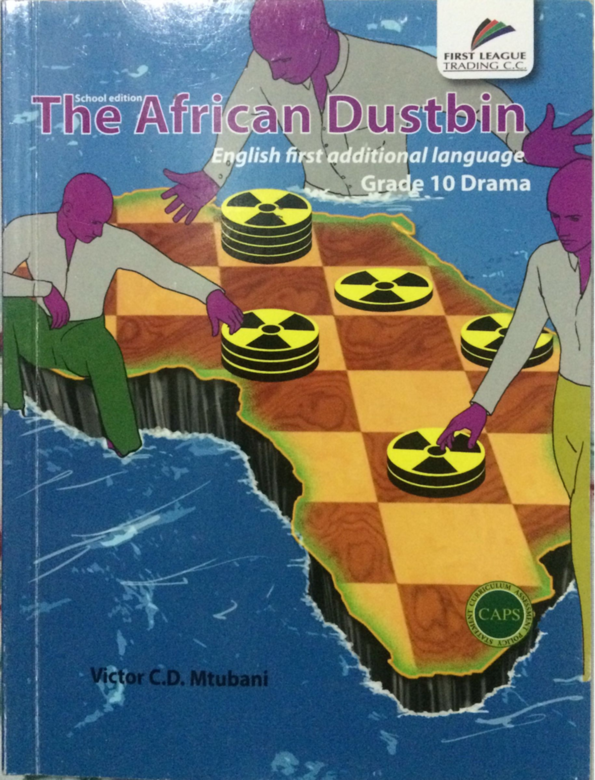 African Dustbin: A Study of Victor C.D. Mtubani's Grade 10 Drama Play ...