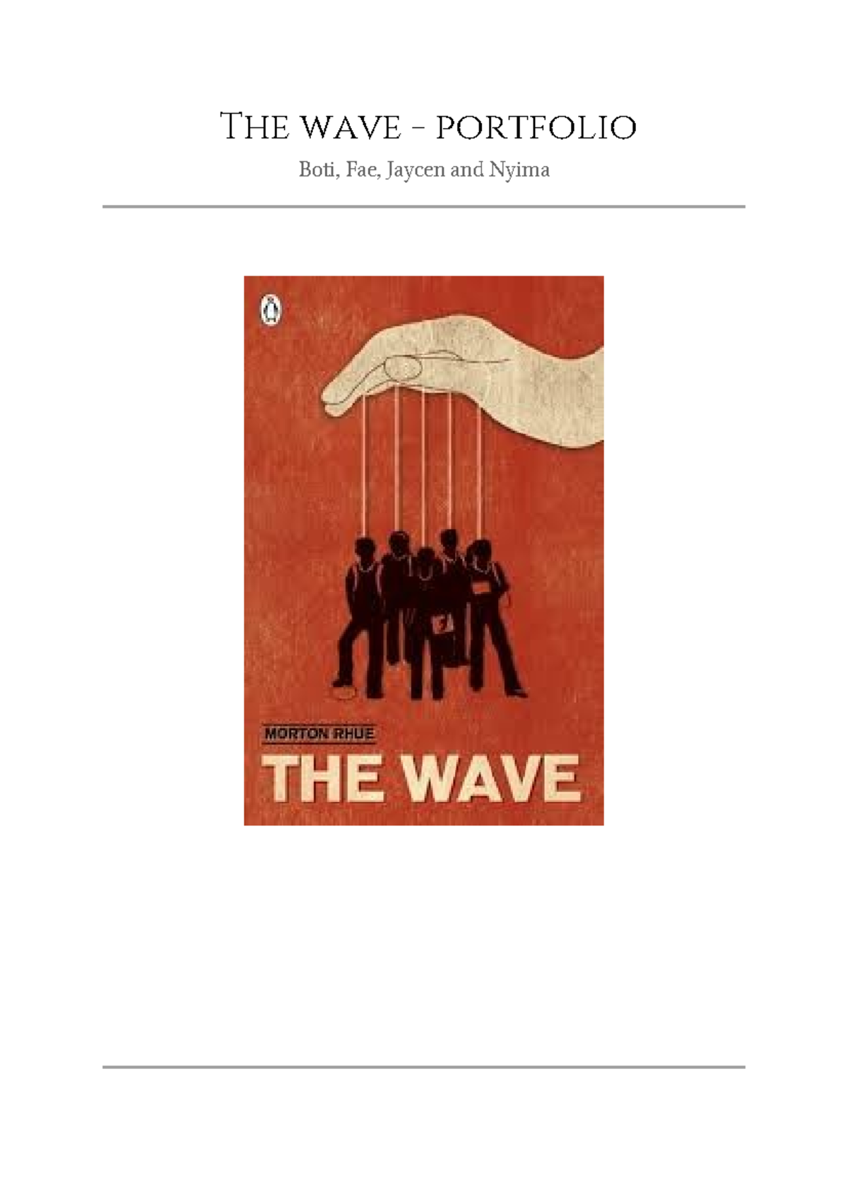 The Wave (Portfolio) - Analysis of Characters and Themes in the Book ...