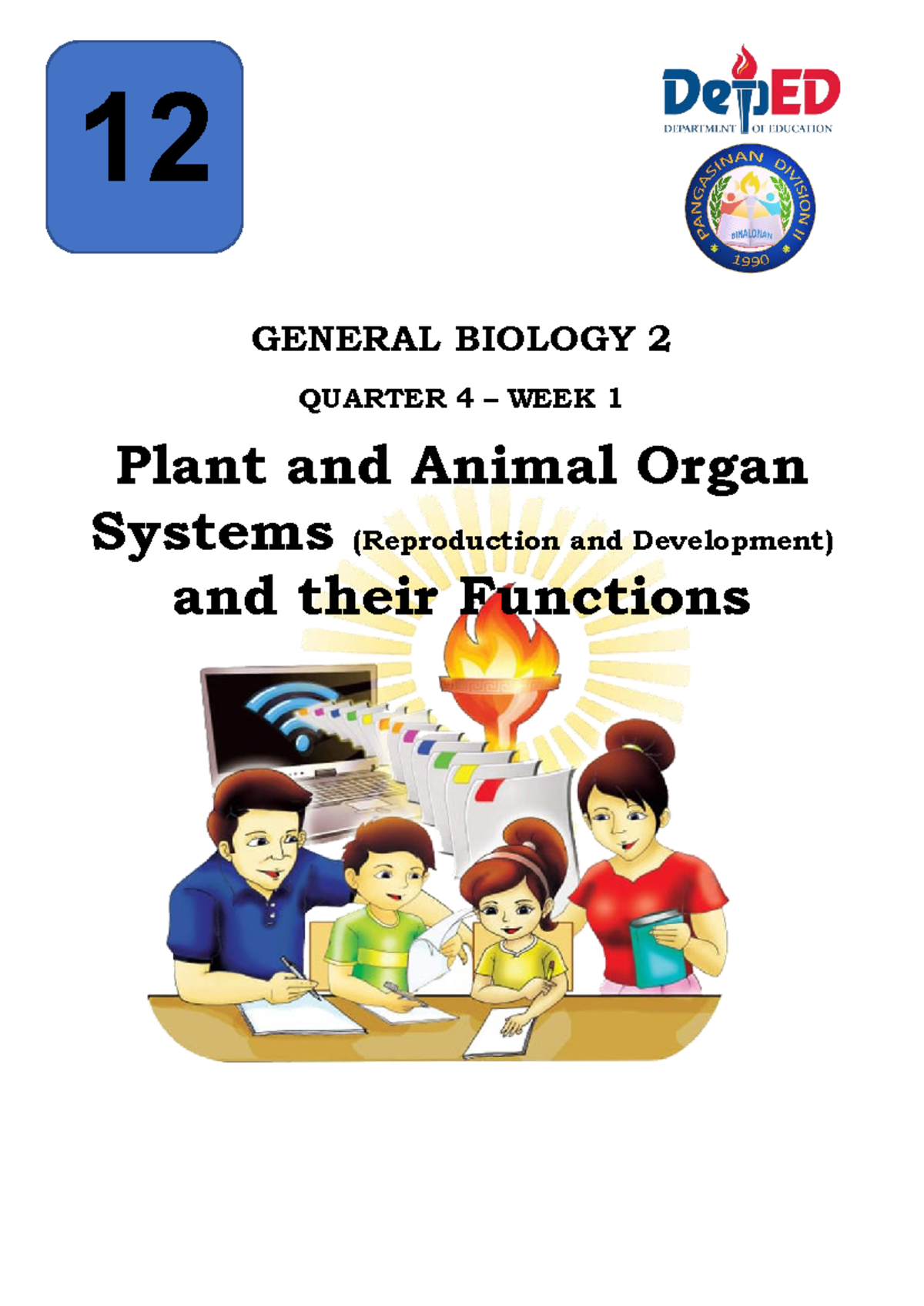 Biology 2 Q4 Module 1: Plant and Animal Organ Systems & Their Functions ...