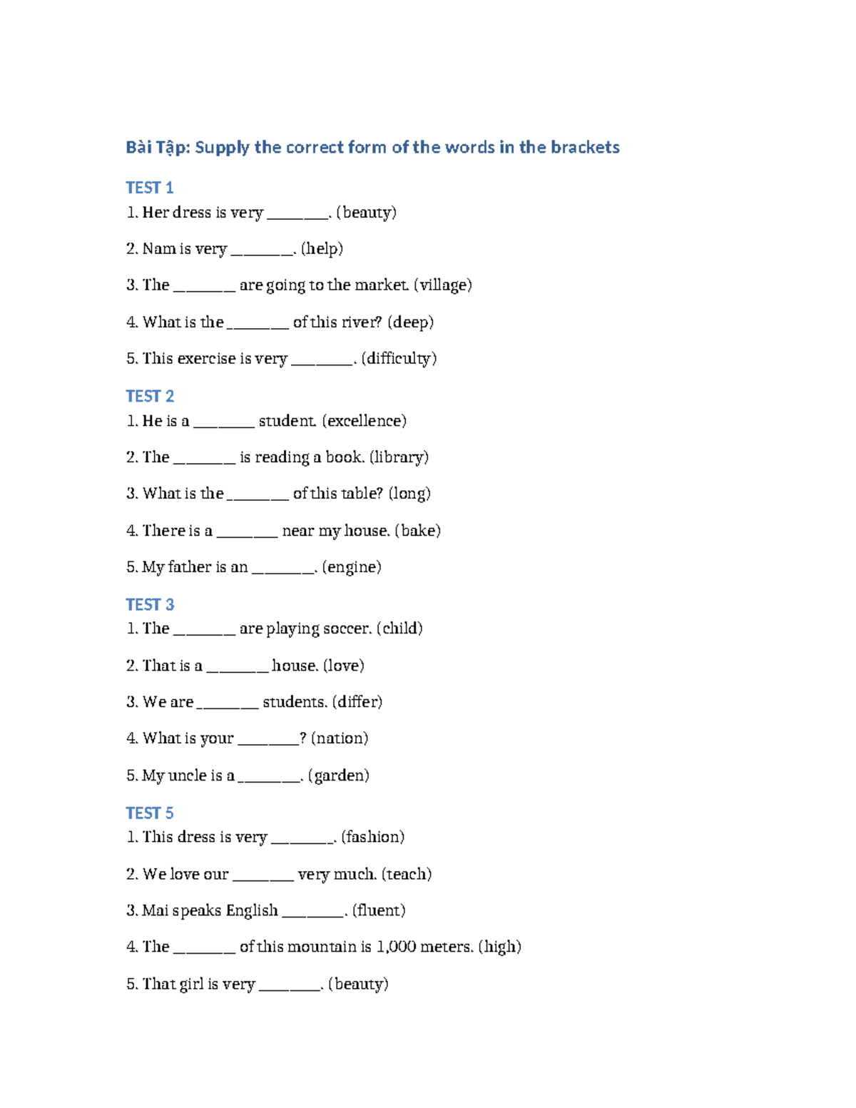 Bài Tập: Supply the Correct Word Forms - TEST 1 to 5 - Studocu