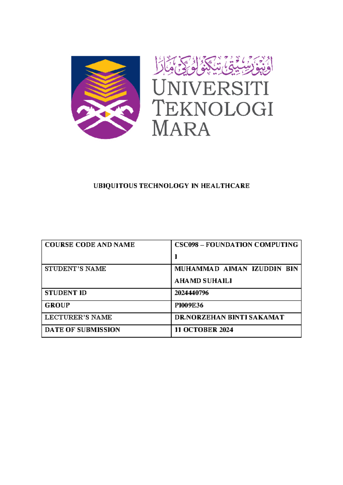 CSC098 - Case Study on Ubiquitous Technology in Healthcare - Studocu