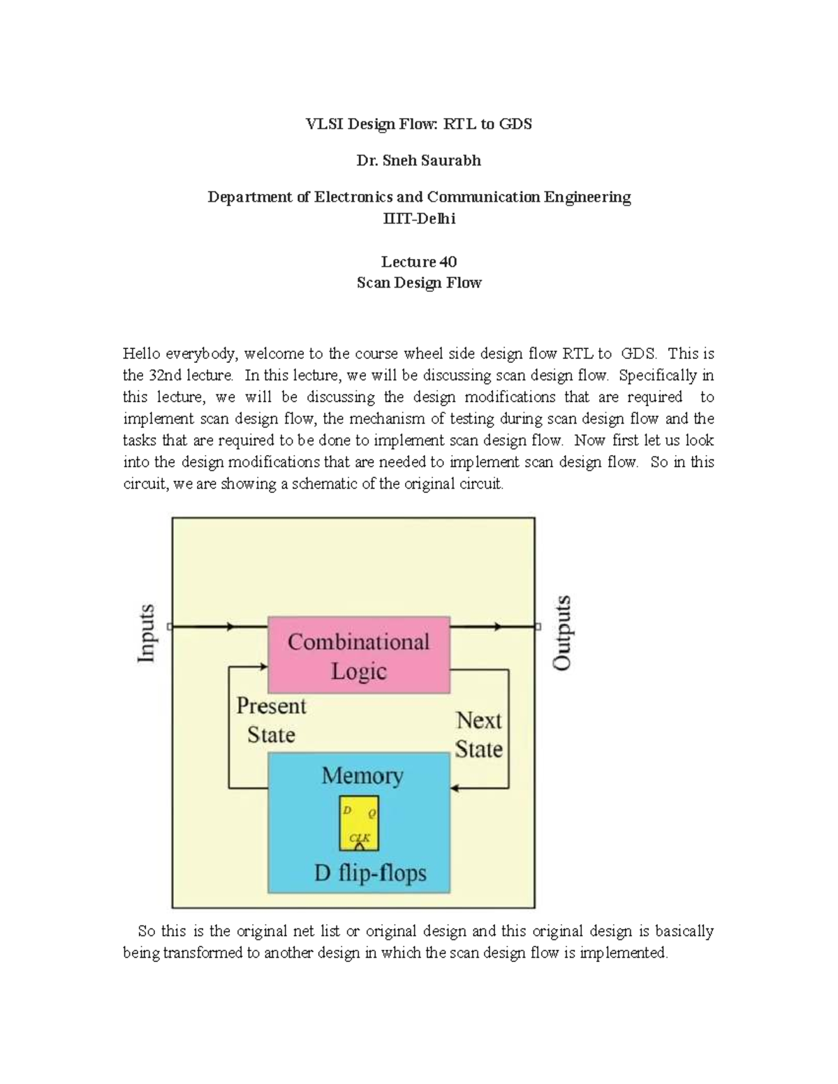 Scan Design Flow in VLSI: Mechanisms, Modifications & Test Patterns ...