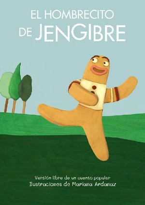 Secuencia Didáctica: El Hombrecito de Jengibre - Actividades Educativas ...