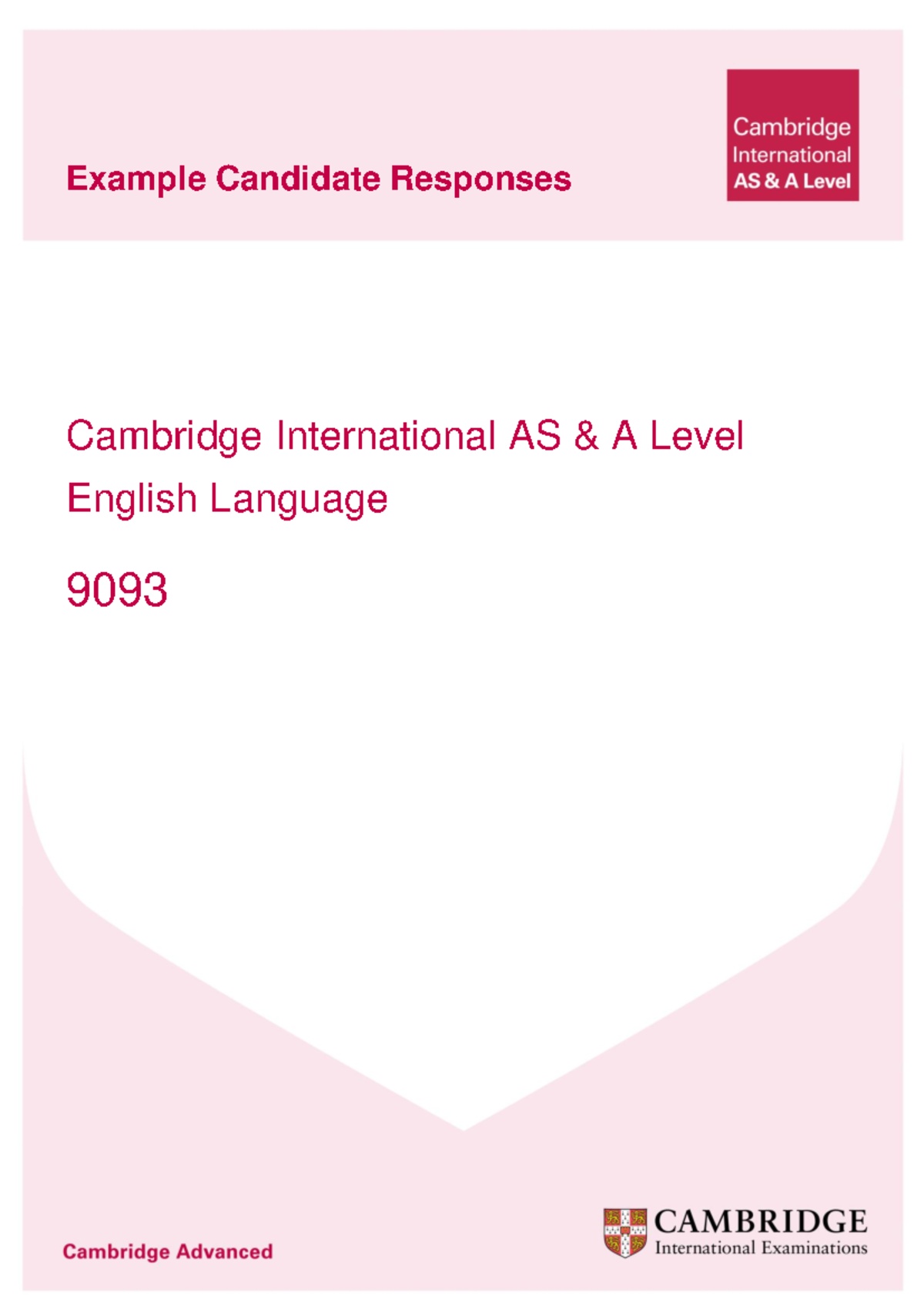 Cambridge International AS & A Level English Language 9093: Example ...