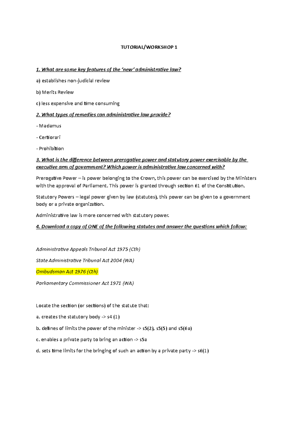 Admin law tut 1 - tutorial answers - TUTORIAL/WORKSHOP 1 1. What are ...