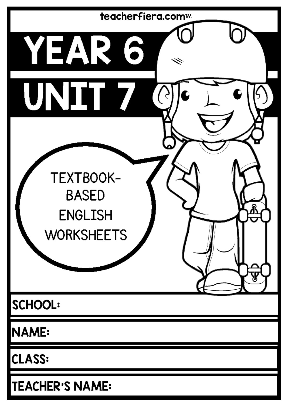 YEAR 6 UNIT 7 ENGLISH WORKSHEETS: READING & GRAMMAR ACTIVITIES - Studocu
