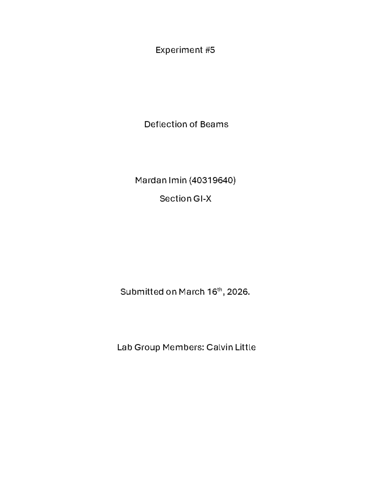 Lab 5: Beam Deflection Experiment (40319640) - Results & Analysis - Studocu