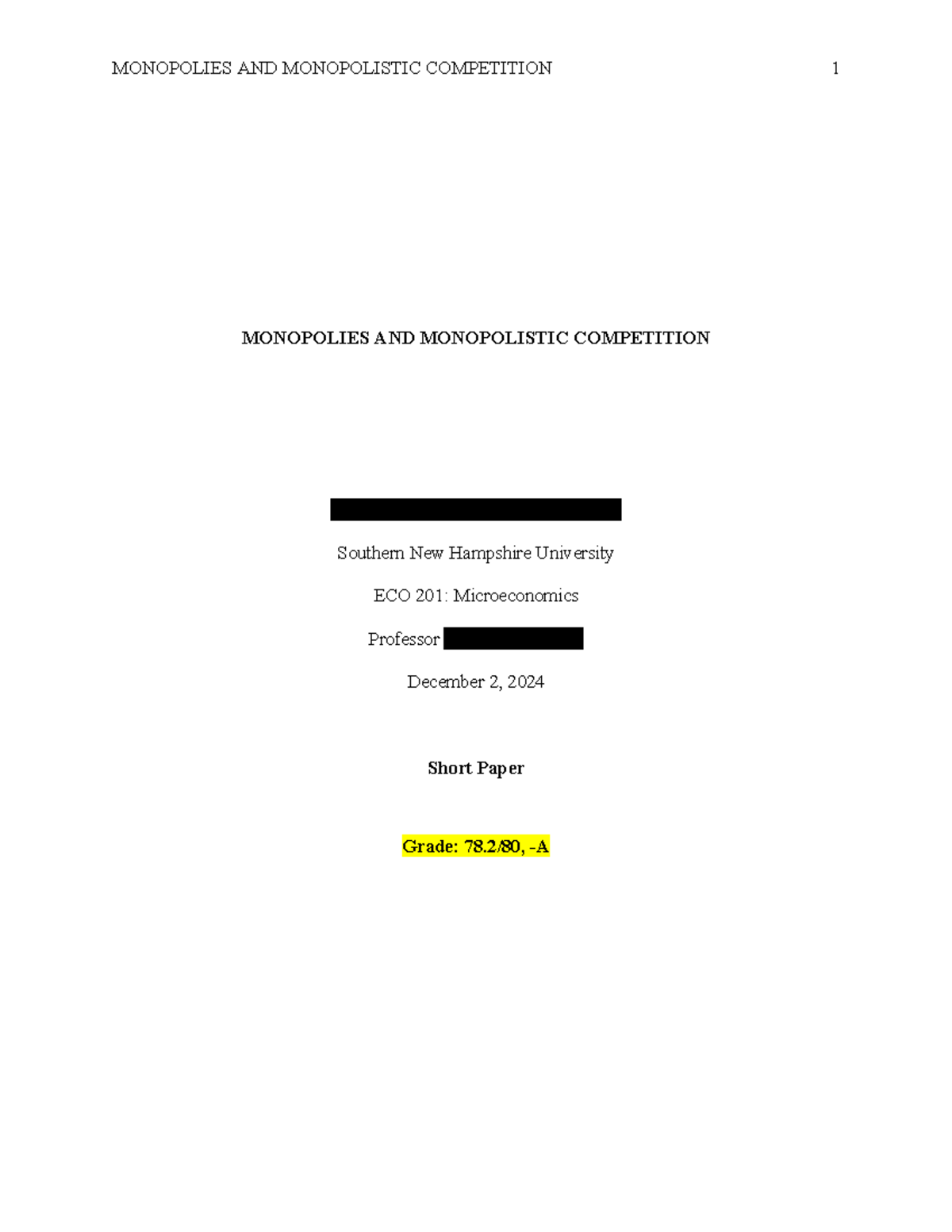 ECO201, 6-2 Assignment: Examining Monopolies vs. Monopolistic ...