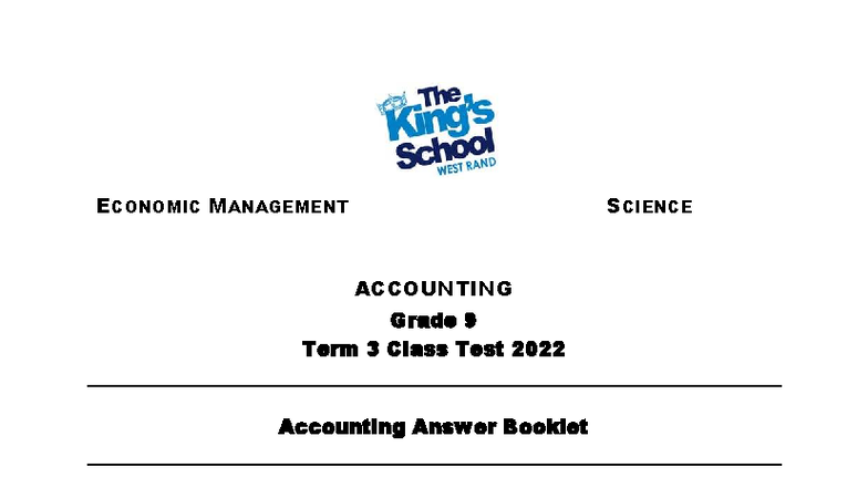 Grade 9 Accounting Term 3 Class Test 2022 - Answer Booklet - Studocu