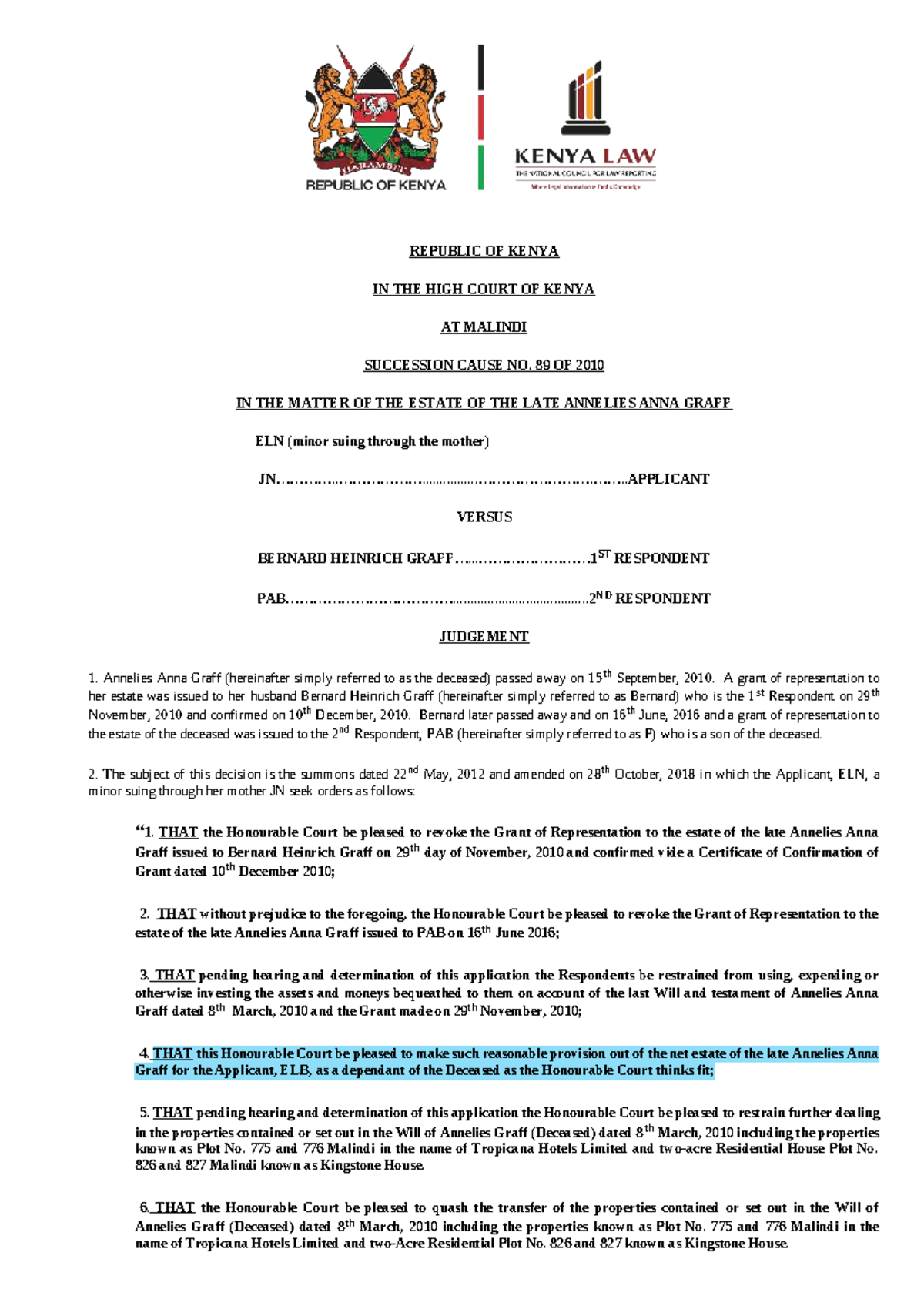 In re Estate of the Late Annelies Anna Graff: Succession Cause No. 89 ...