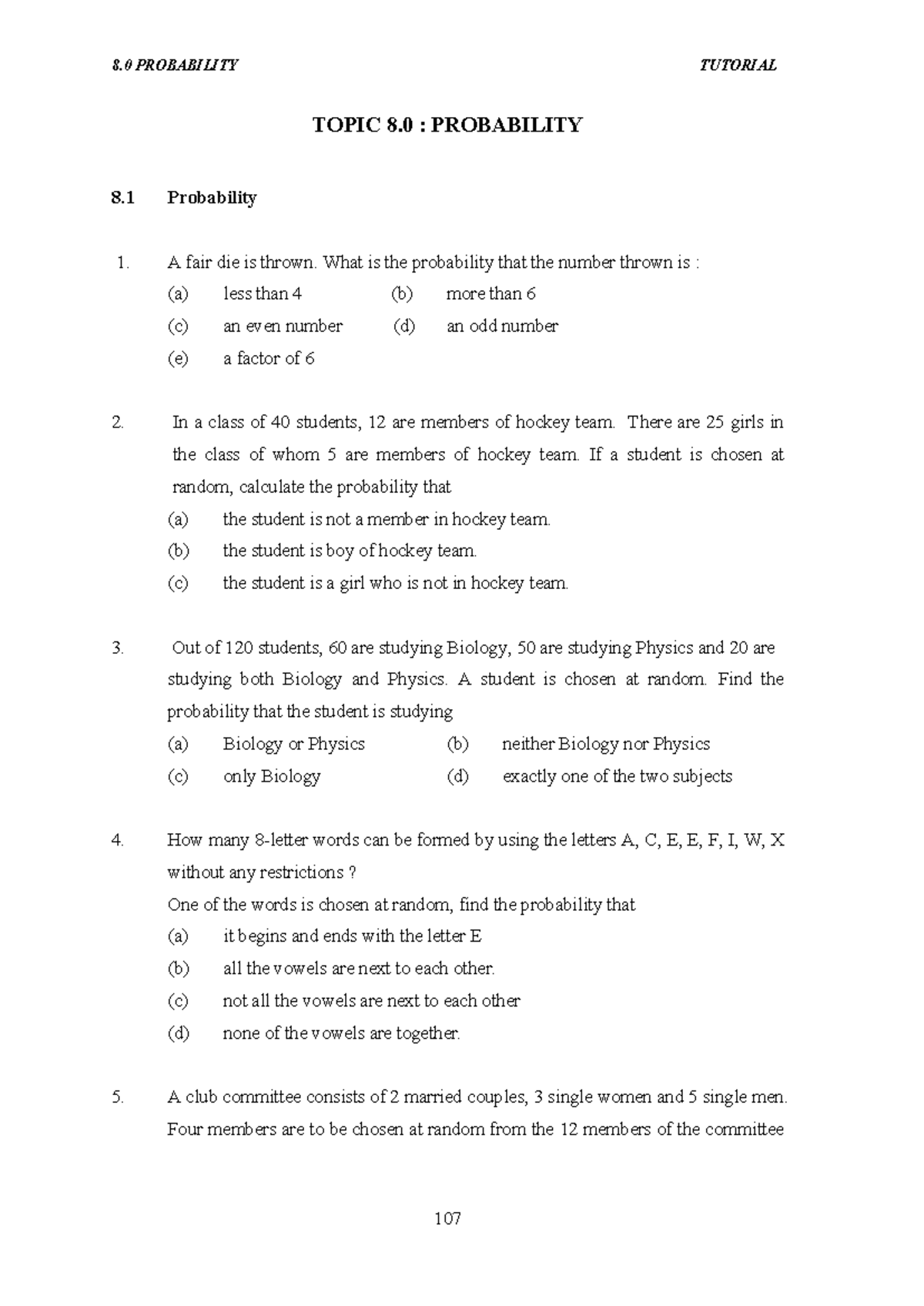 CHAP 8 - Tutorial - TOPIC 8 : PROBABILITY 8 Probability 1. A fair die ...