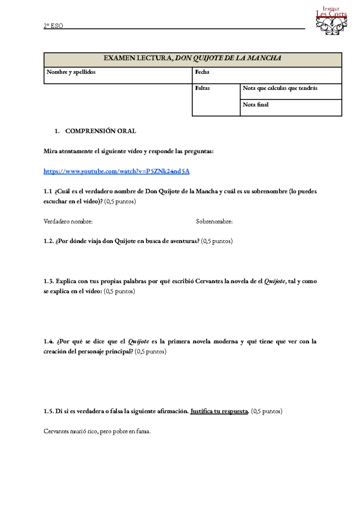 2º EXAMEN LECTURA: DON QUIJOTE DE LA MANCHA - Comprensión Oral y ...