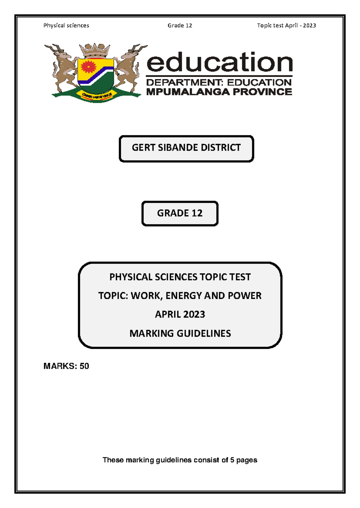 Work, Energy & Power Topic Test Memo - Grade 12 April 2023 - Studocu