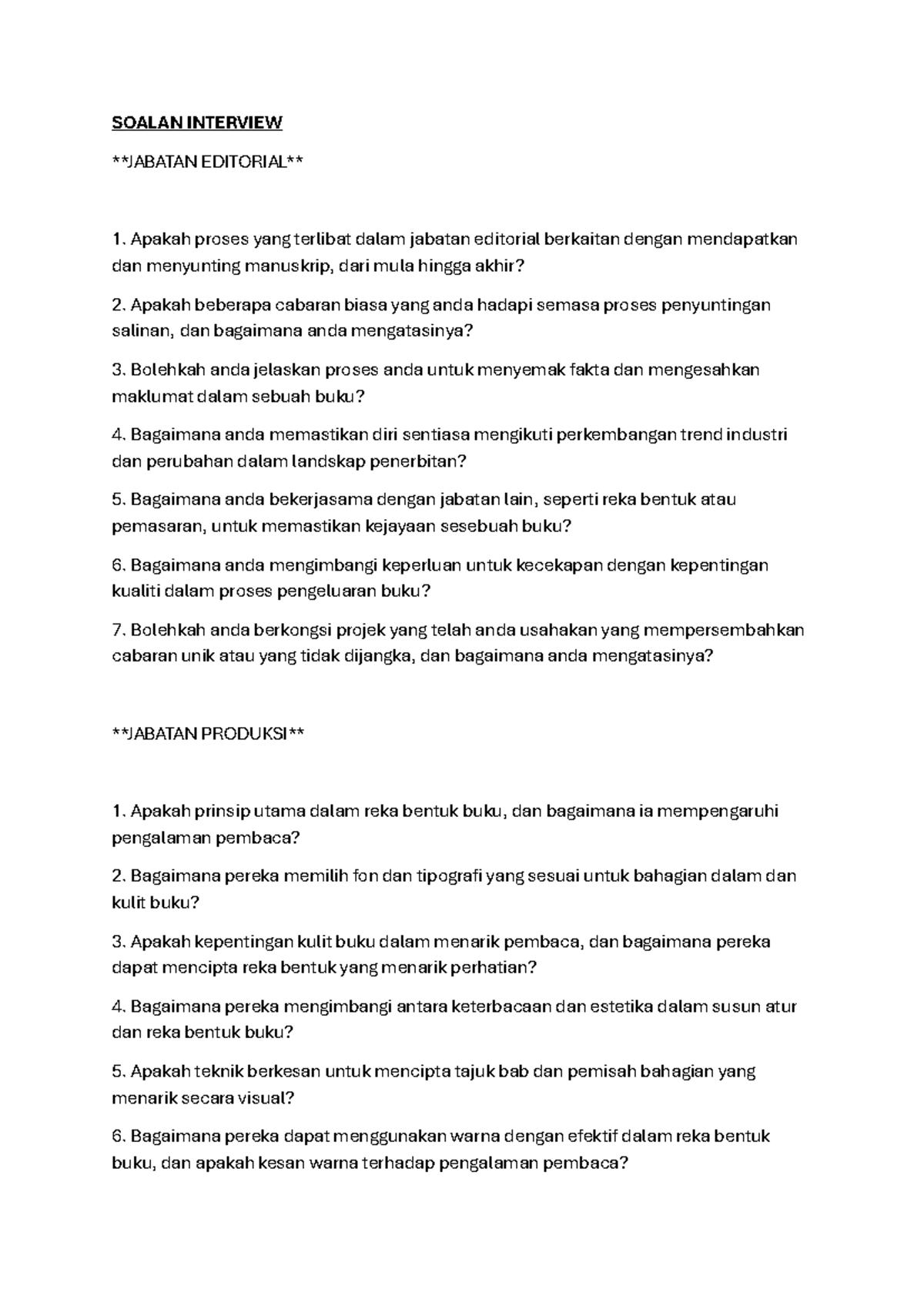 Soalan Interview - PUZZLE: Proses Editorial, Reka Bentuk & Pemasaran ...