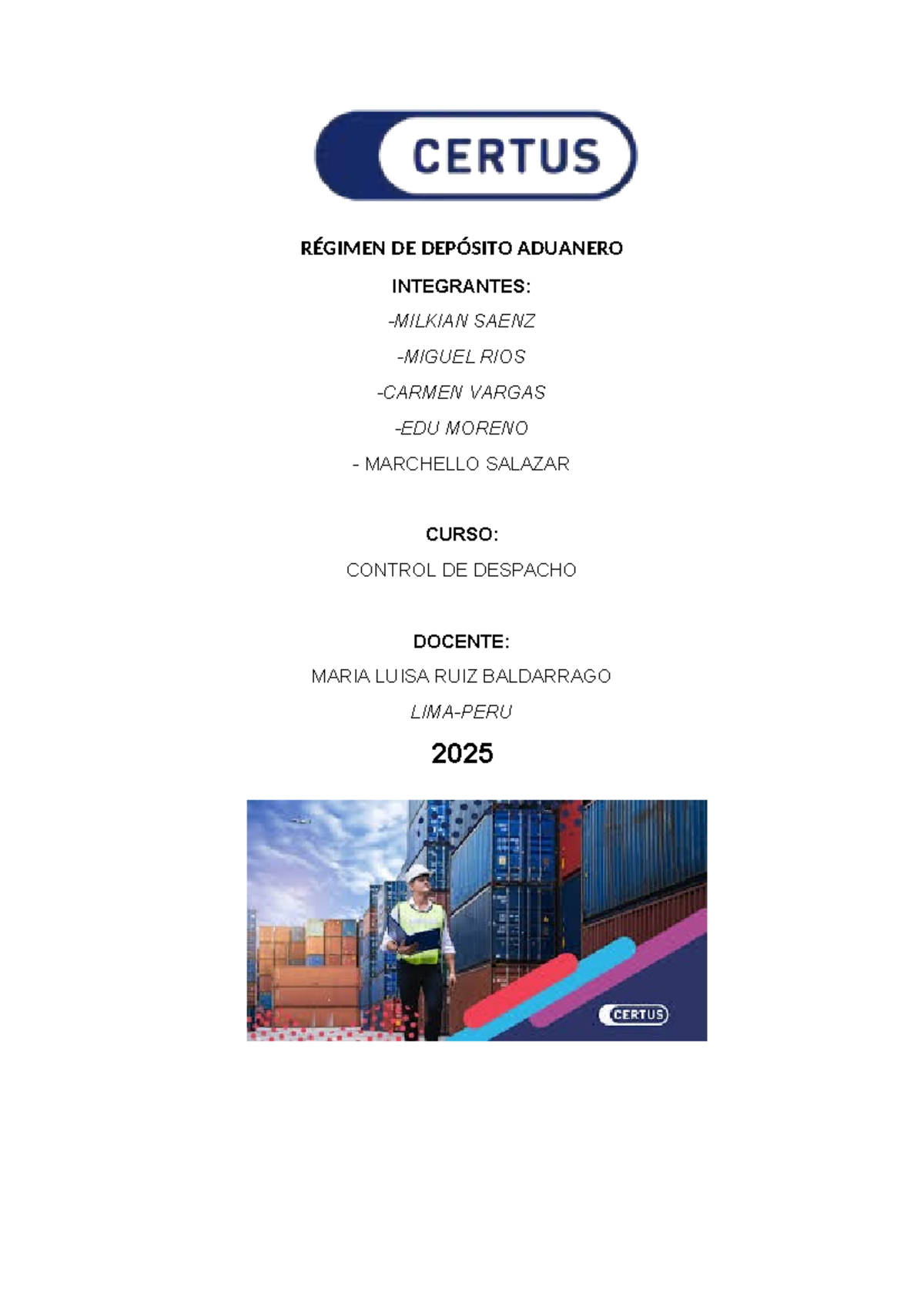 Régimen de Depósito Aduanero: Análisis y Costos - Control de Despacho ...