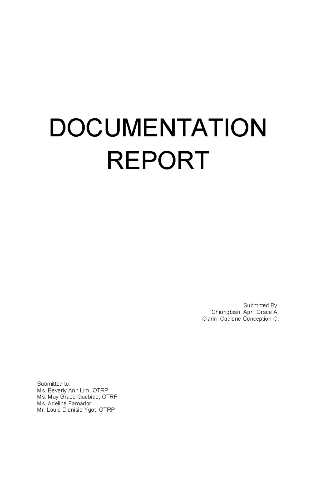 OTRP Documentation Report: SOAP Notes & Evaluation Process - Studocu