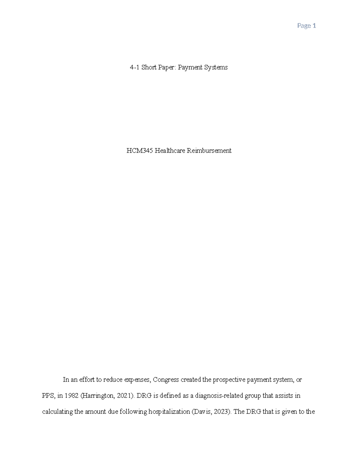 HCM345 Module 4 Short Paper: Analyzing Payment Systems in Healthcare ...