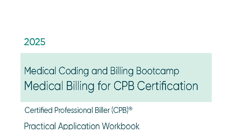 2025 Medical Coding & Billing Bootcamp: Chp 4 Practical Application ...