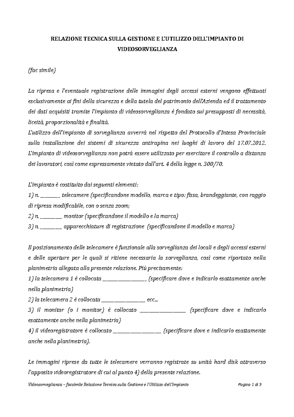 Relazione Tecnica sulla Gestione Impianto Videosorveglianza - Facsimile ...