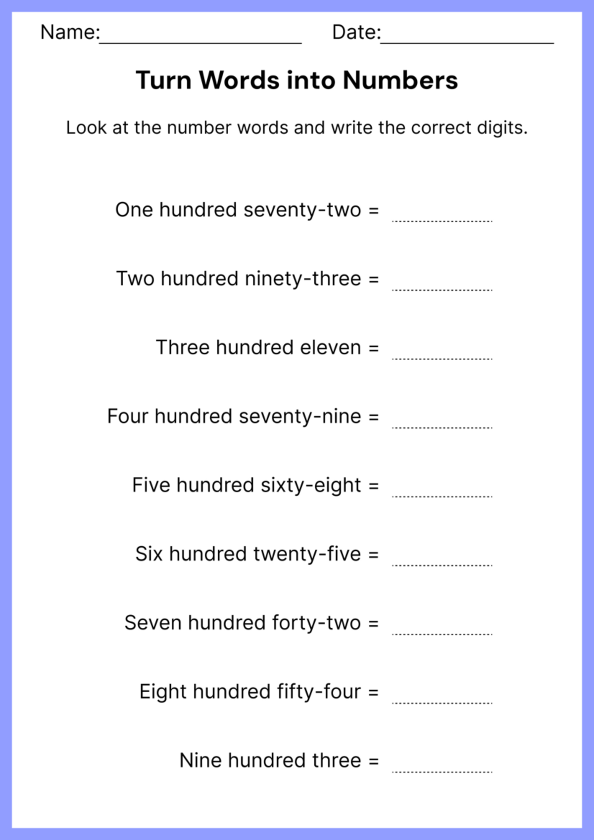 Turn Words into Numbers Worksheet – Version 3 - Name: Date: Turn Words ...