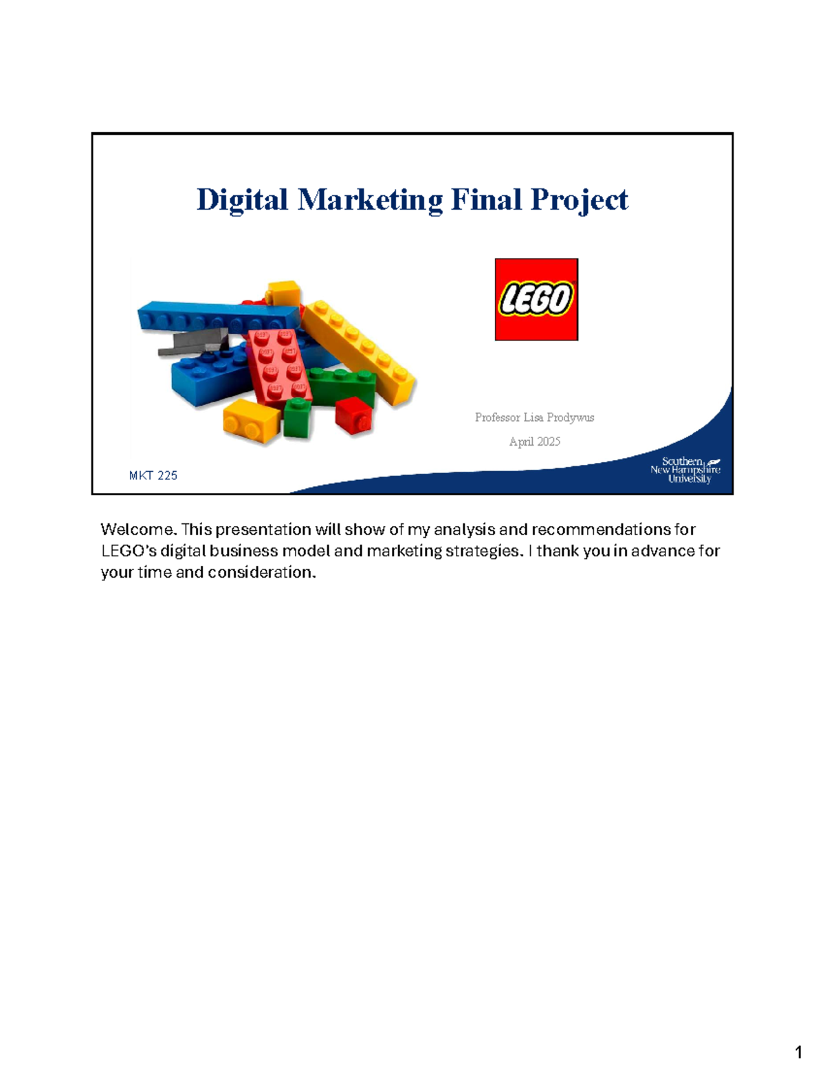 MKT 225 Digital Marketing Final Project Presentation on LEGO Strategies ...