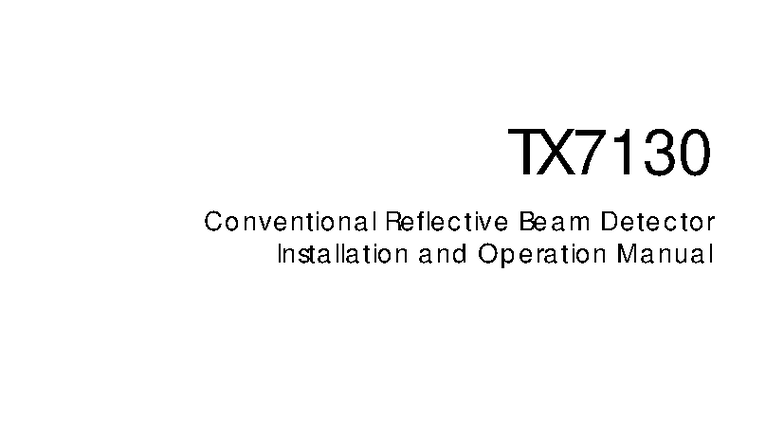TX7130 Conventional Reflective Beam Detector Installation Manual - Studocu