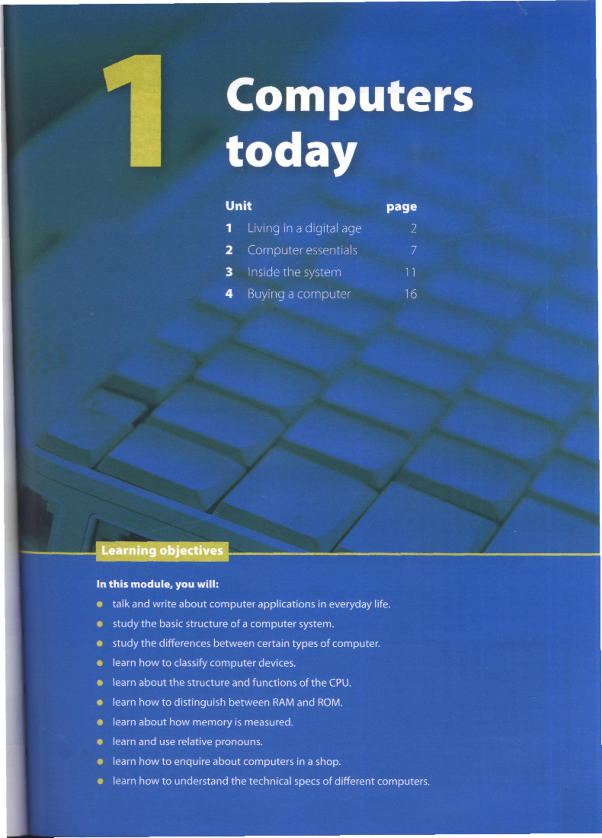 Chapter 1 - Computers today - Computers today Unit page 1 Living in a ...