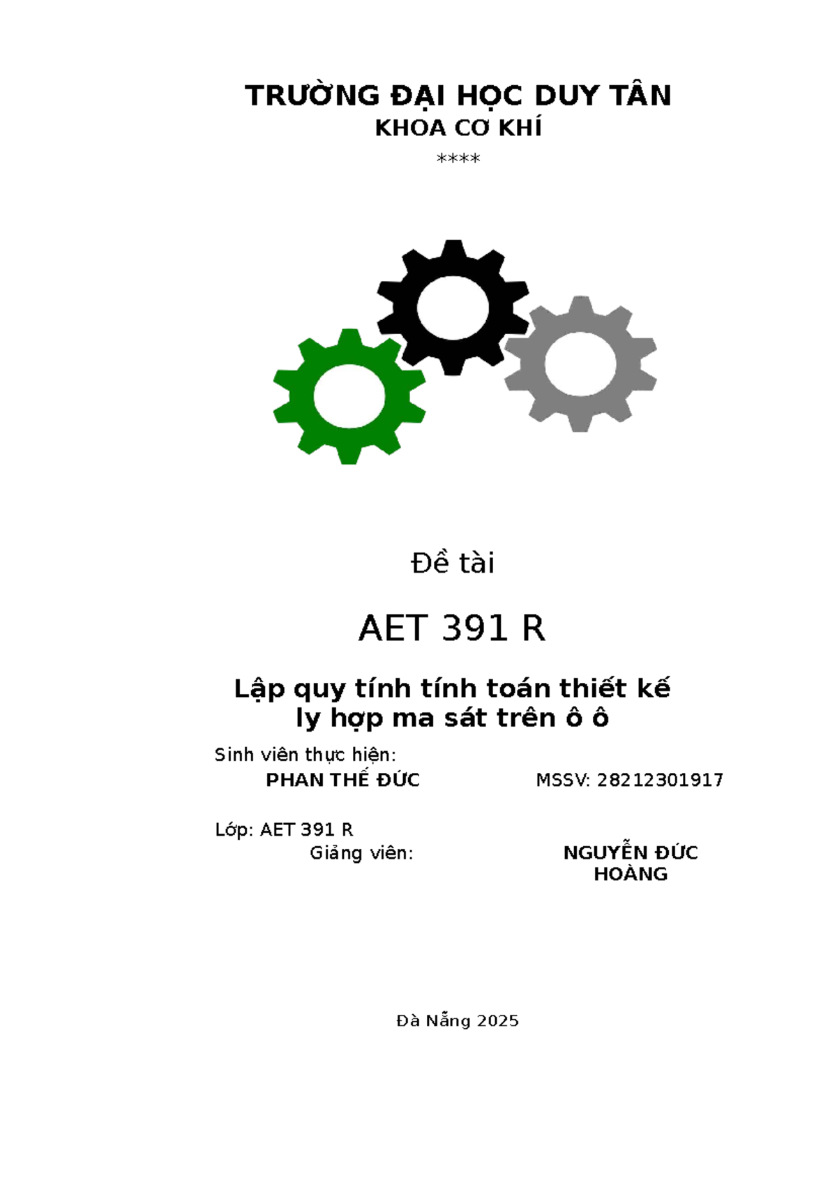 ĐỨC LỎ - Rất ok - Đồ án CDIO - TRƯỜNG ĐẠI HỌC DUY TÂN KHOA CƠ KHÍ ...