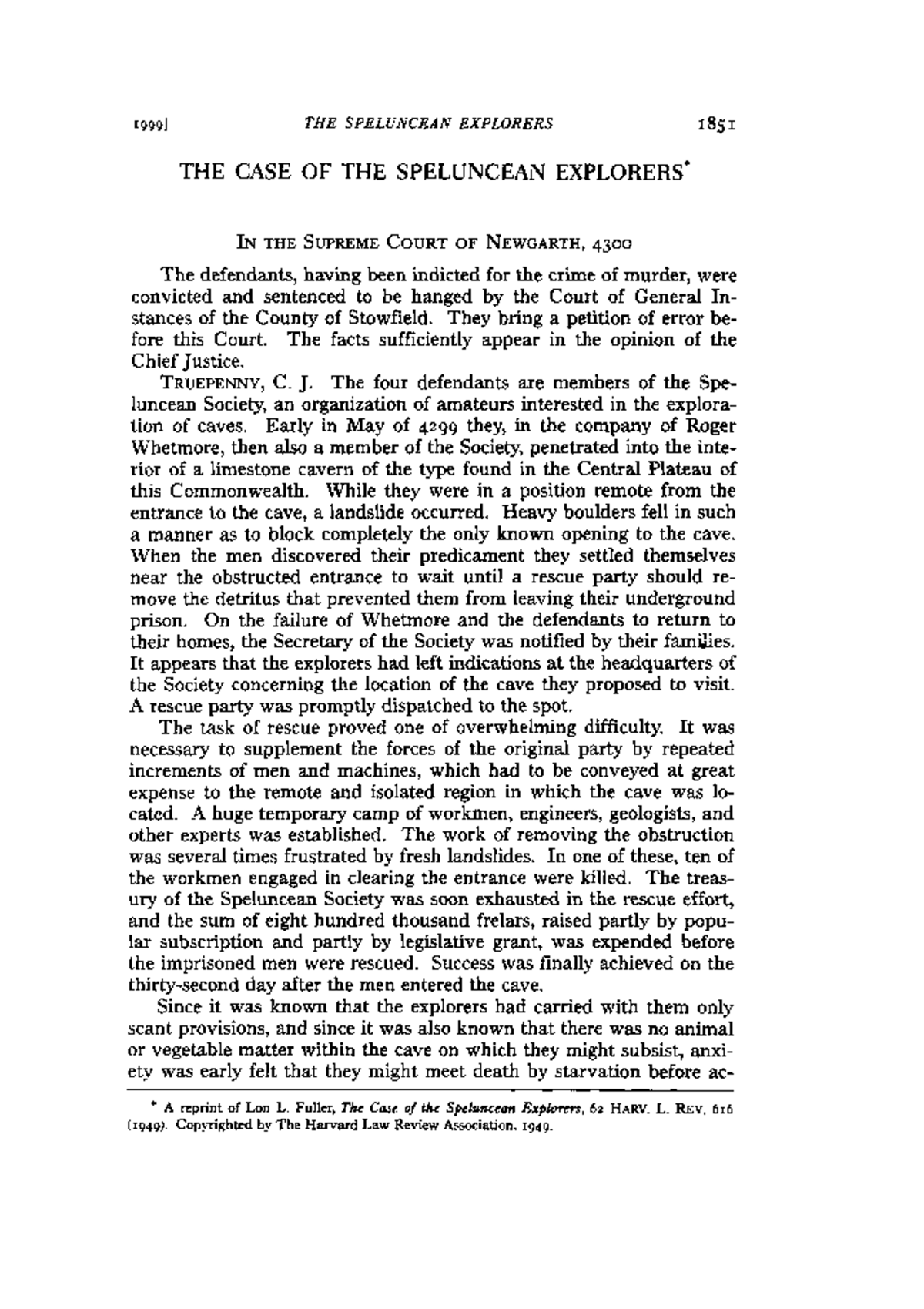 The Case of the Speluncean Explorers - LAW5000 - Studocu