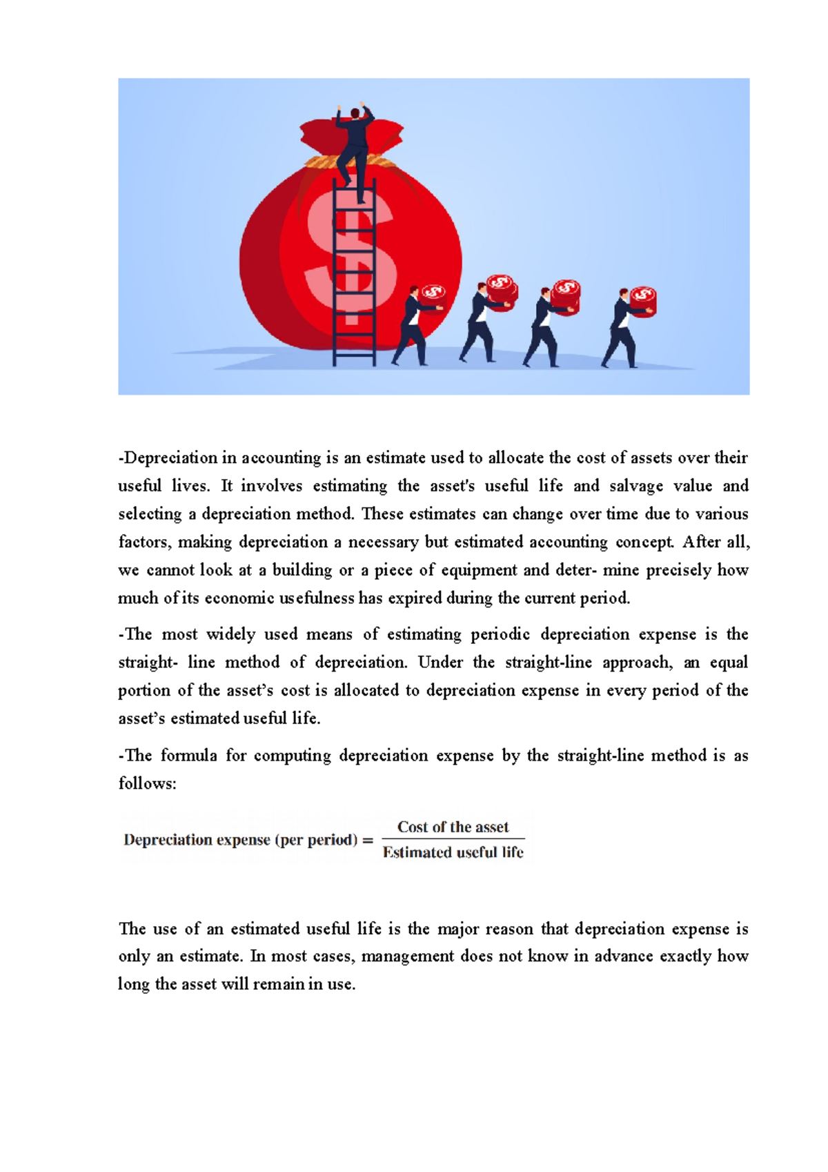 Assignment for Freshman -Depreciation in accounting is an estimate used ...