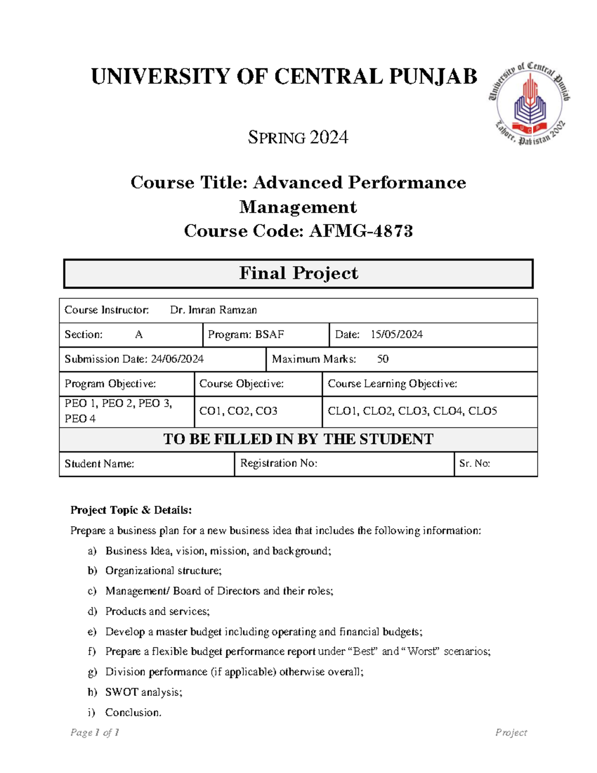Final Project - APM - sfddsf - Page 1 of 1 Project UNIVERSITY OF CENTRAL PUNJAB SPRING 2024 ...