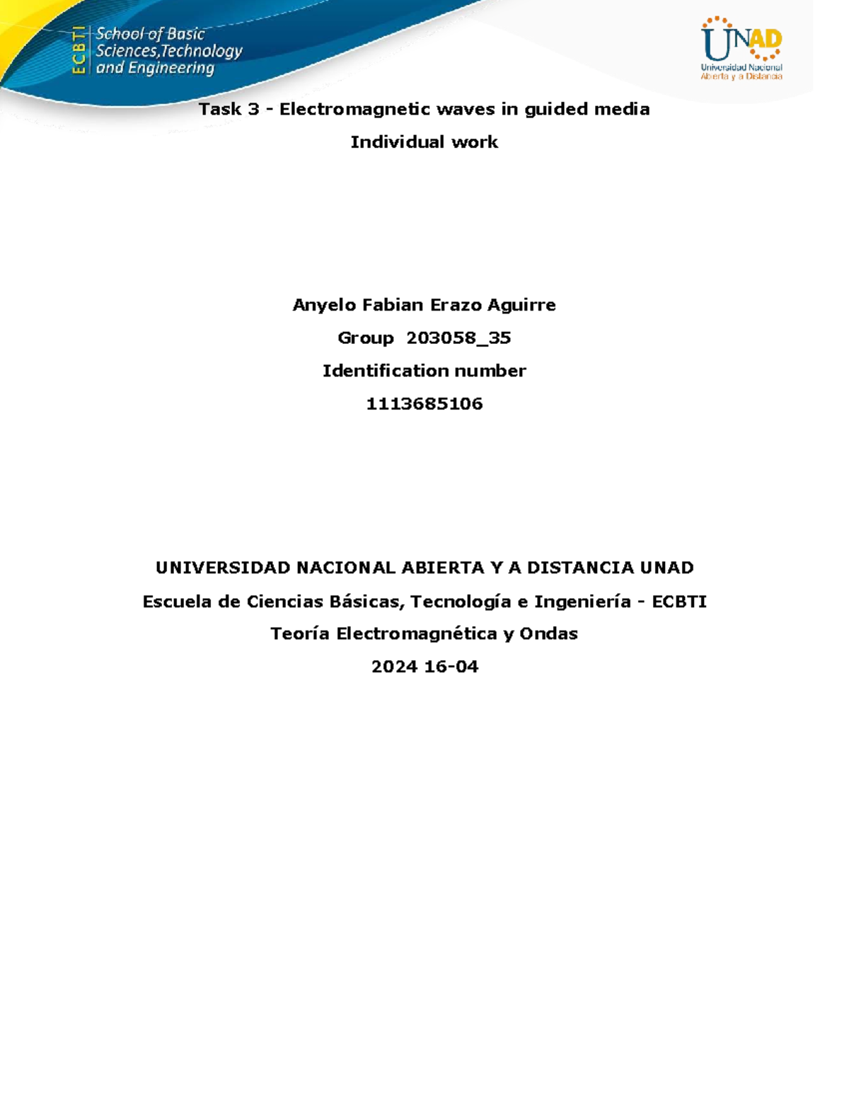 Anyelo Erazo Task 3 - apuntes - Task 3 - Electromagnetic waves in ...